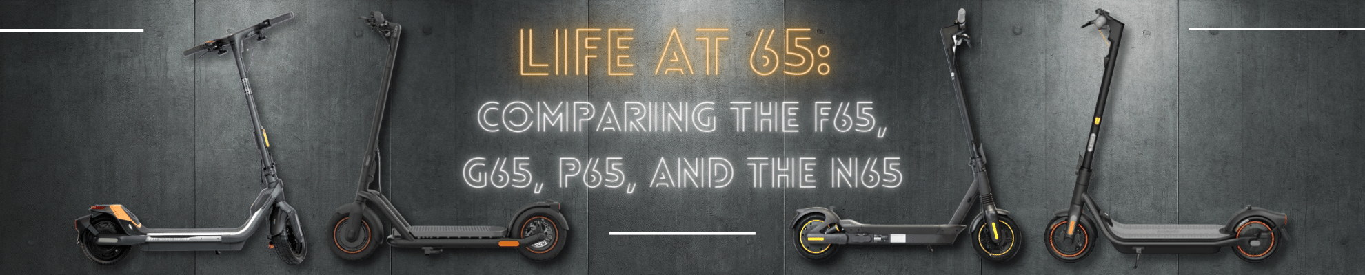 Life At 65: Comparing the F65, G65, P65, and the N65 | Electric Kicks