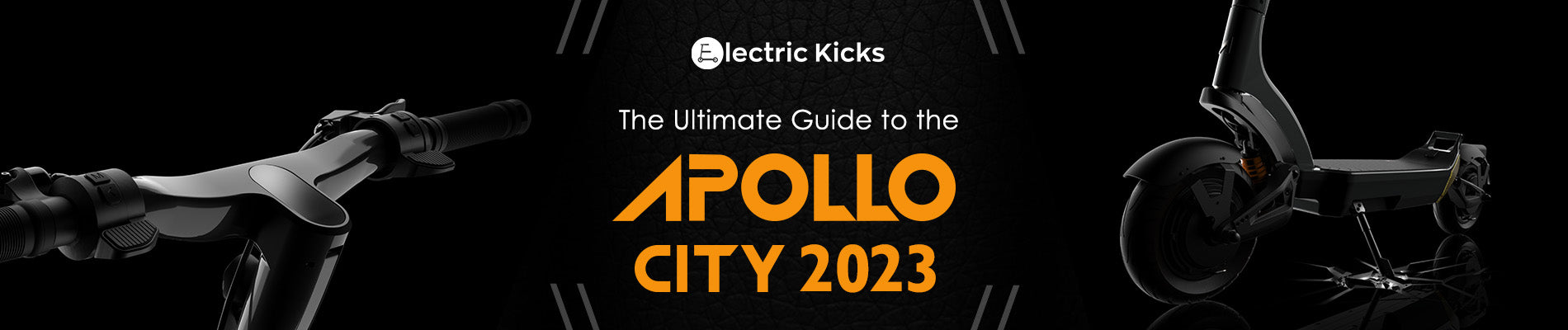 The Ultimate Guide To The Apollo City 2023 – Electric Kicks